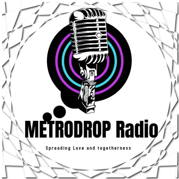 Metrodrop Radio – Spreading Love and Togetherness